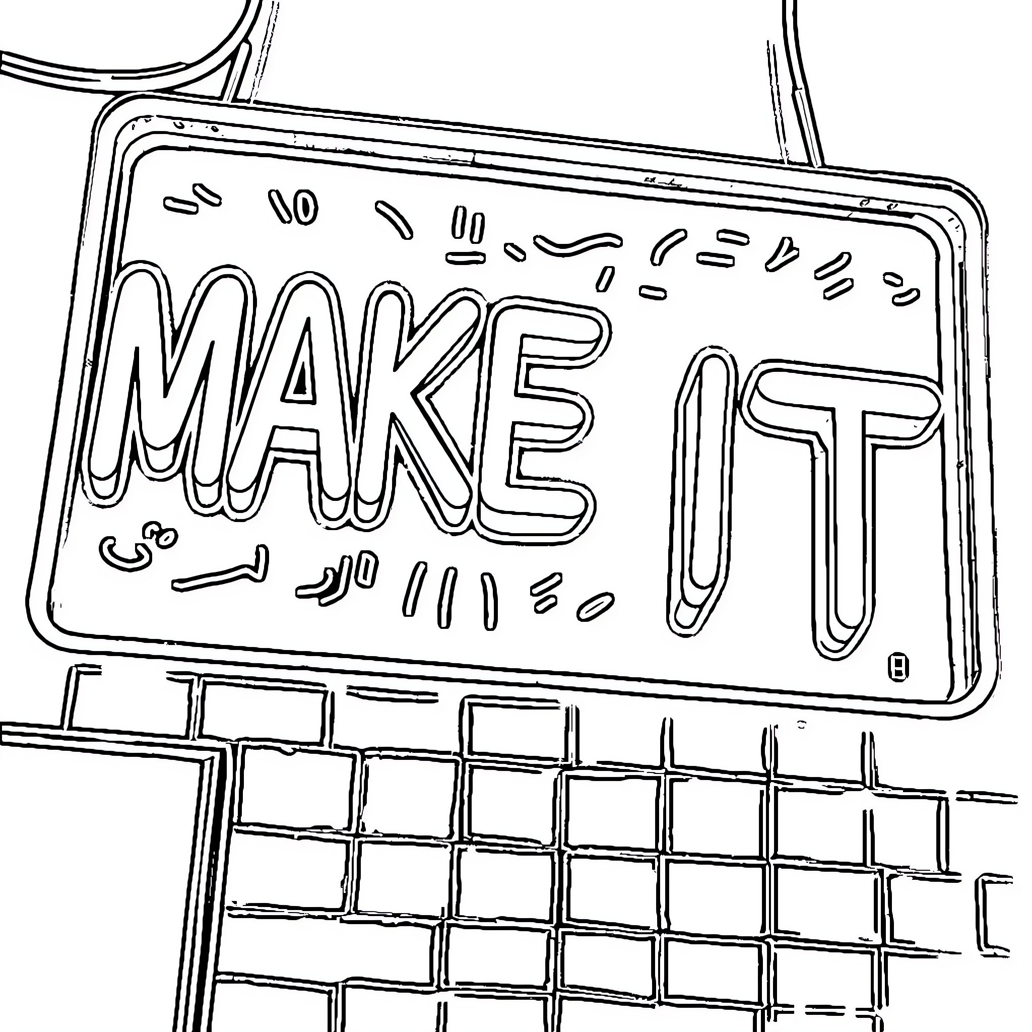 Best Make It Coloring Pages (Free Printable PDF)